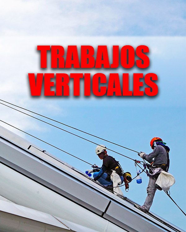 Trabajos Verticales. Todo lo que tienes que saber acerca del Trabajo ...